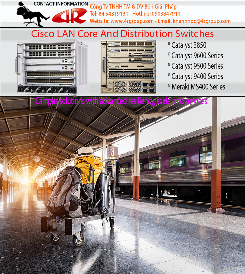 Cisco LAN Core And Distribution Switches
